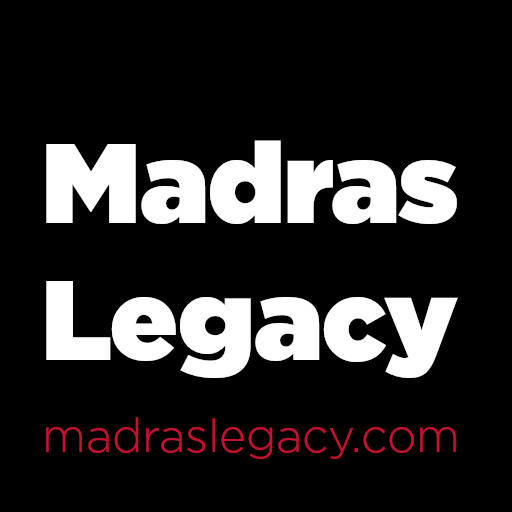 Madras Legacy – One Platform. Many Possibilities.